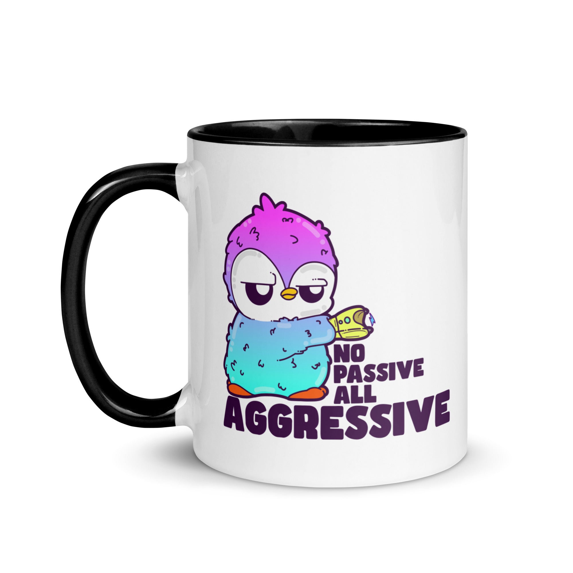 NO PASSIVE ALL AGGRESSIVE - Mug with Color Inside – Chubble Gum Swag